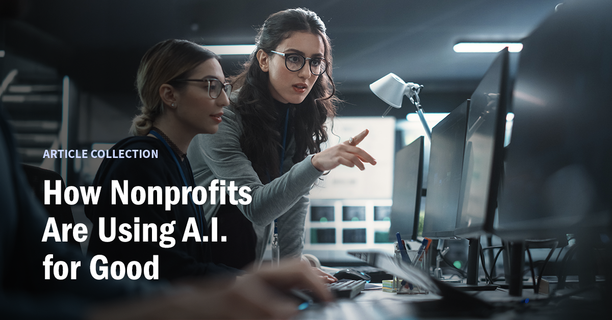 How Nonprofits Are Using A.I. for Good