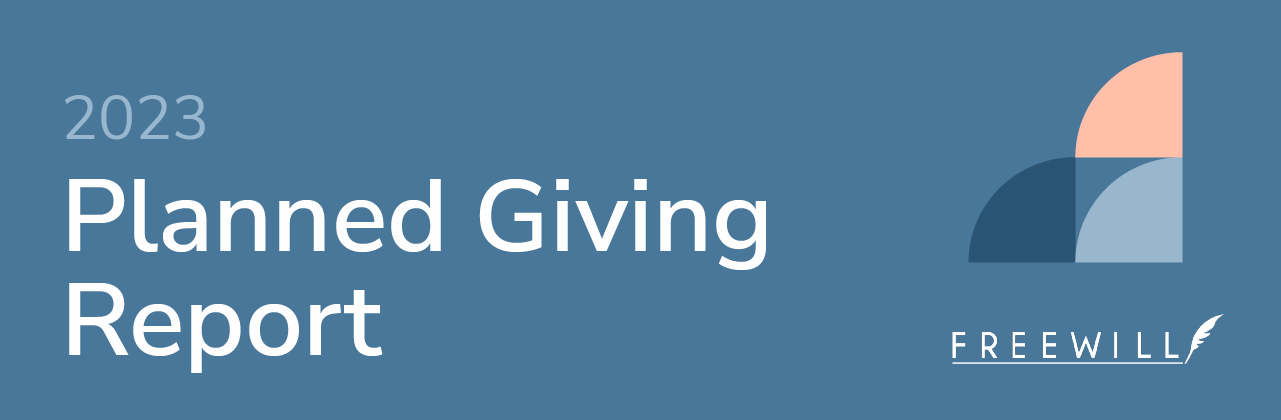 FreeWill 2023 Planned Giving Report