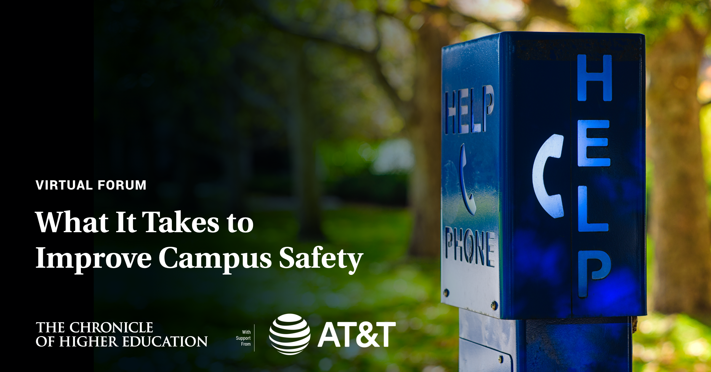 What It Takes to Improve Campus Safety
